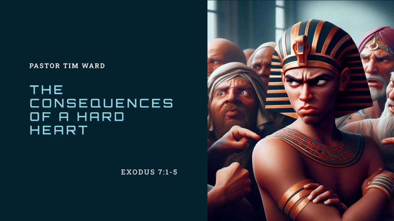 The Consequences of a Hard Heart